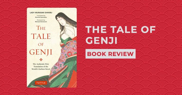 Lady Murasaki and the World’s First Novel, The Tale of Genji